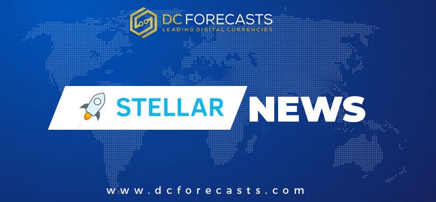 Stellar News | Stellar Lumens News | XLM News Today | DC Forecasts