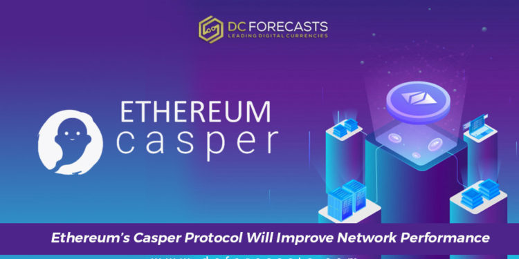 Ethereum’s Casper Protocol Will Improve Network Performance – Cryptocurrency News | Bitcoin News ...