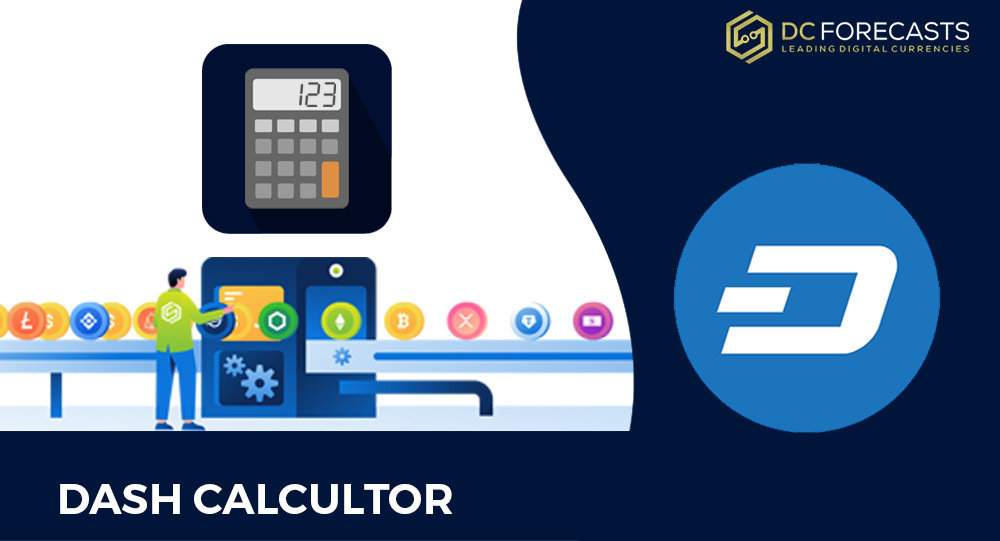 Dash Calculator | Convert Bitcoin into any World Currency | Real Time