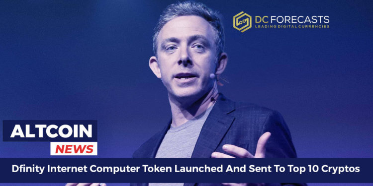 Dfinity Internet Computer Token Launched And Sent To Top 10 Cryptos ...